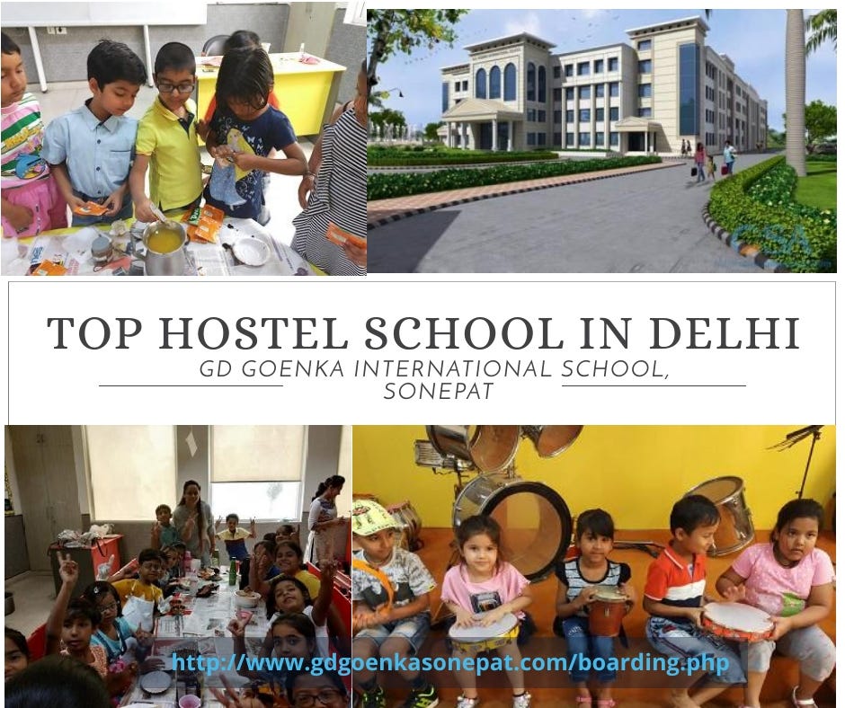 Top Hostel School in Delhi — GD Goenka International School | by G.D ...