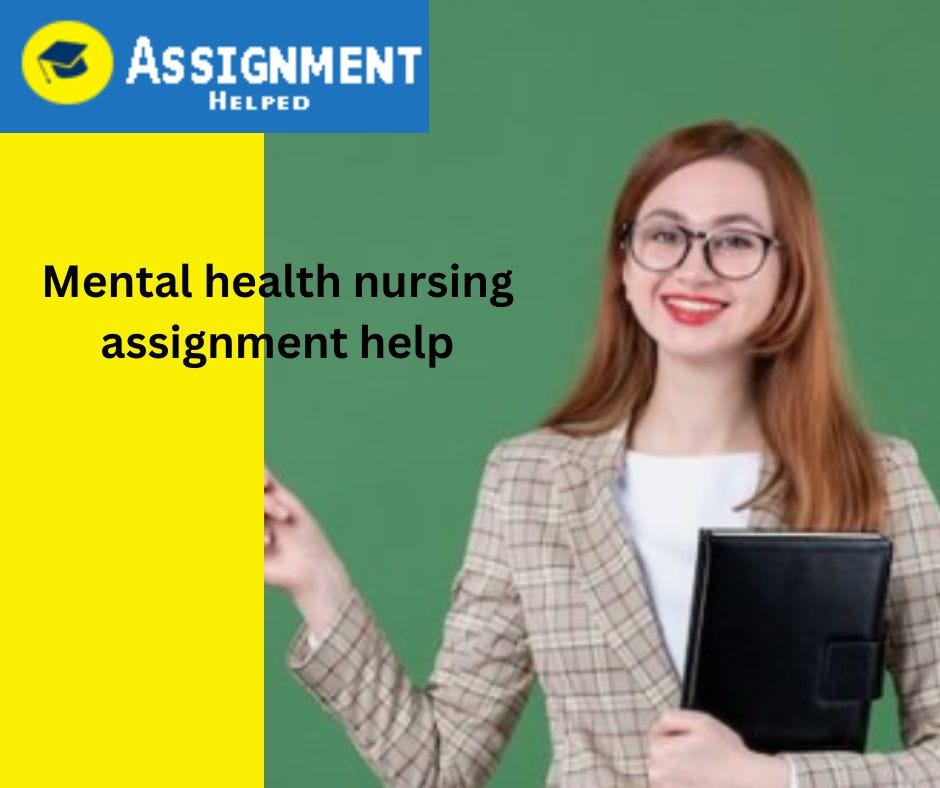 Mental health nursing assignment help | by Adomlarajoe | Jul, 2024 | Medium