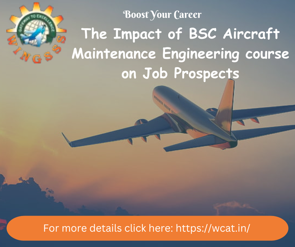 Boost Your Career: The Impact of BSC Aircraft Maintenance Engineering ...
