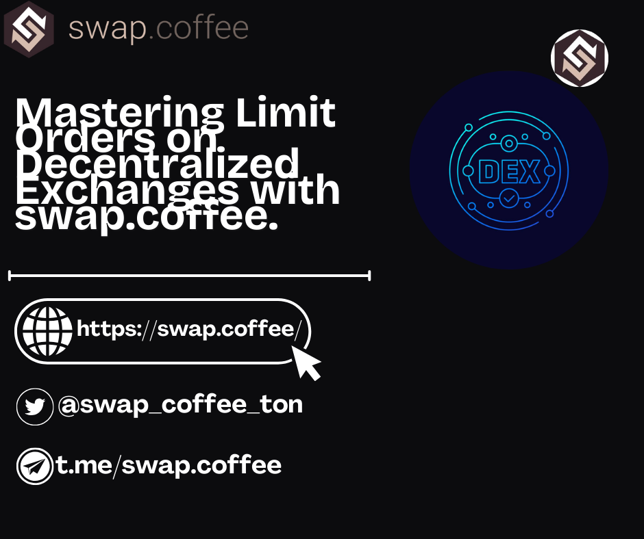 Mastering Limit Orders on Decentralized Exchanges with swap.coffee. | by Donald Miller | Apr ...