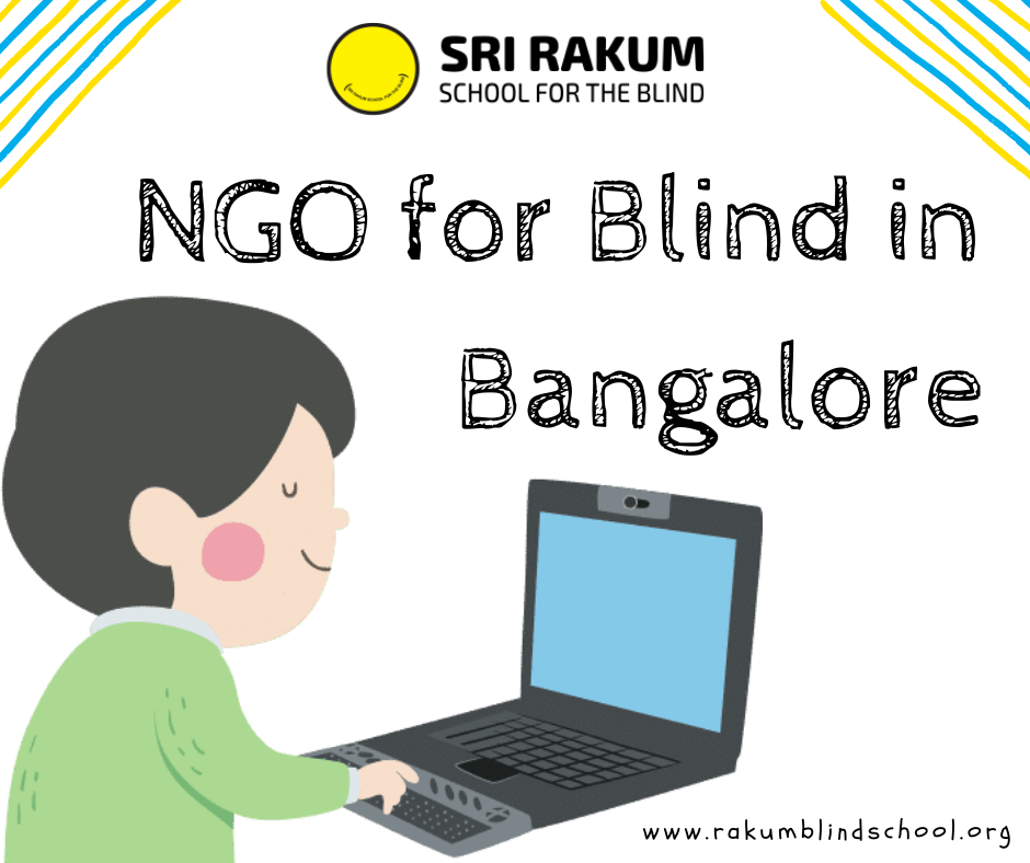 NGO for Blind in Bangalore — Sri Rakum | by krishna kumar | Medium