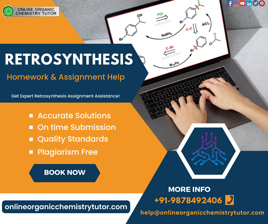 Master Retrosynthesis with Online Homework Help at ...