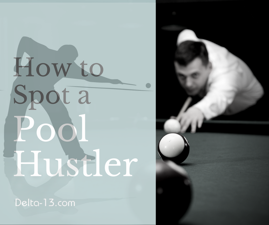 How To Spot A Pool Hustler. Watch out for your pool hall hustlers! | by ...