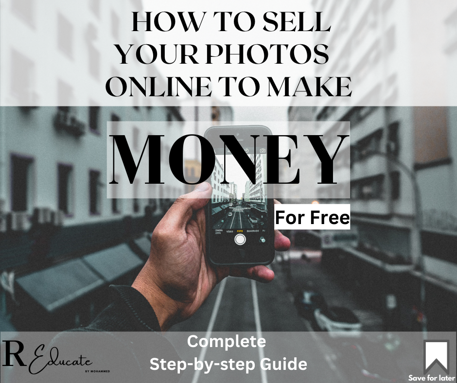How To Sell Your Photos Online For Free In 2023 | by R-Educates | Medium