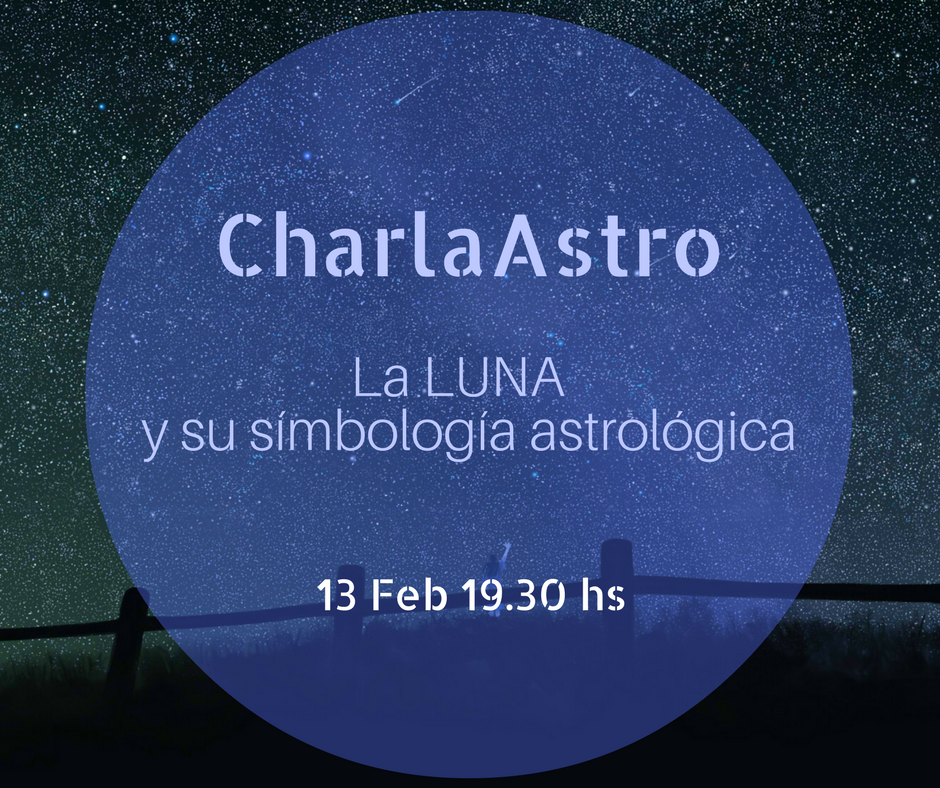 Charla Astro: La LUNA. La Luna y su simbología Astrológica | by David Scarso Astro Gaucho | Medium