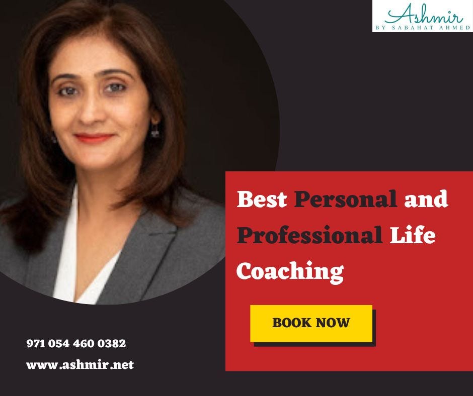 Best Personal and Professional Life Coaching - Ashmir By Sabahat Ahmed ...