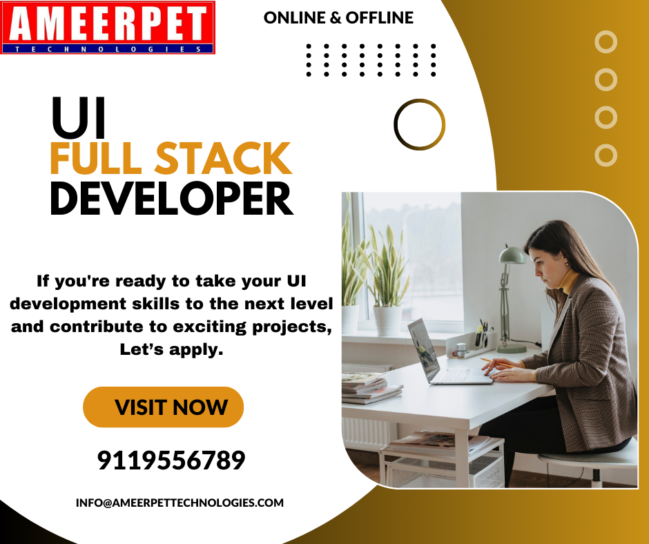 UI full stack Training In Hyderabad | by ameerpettechnologies | Medium