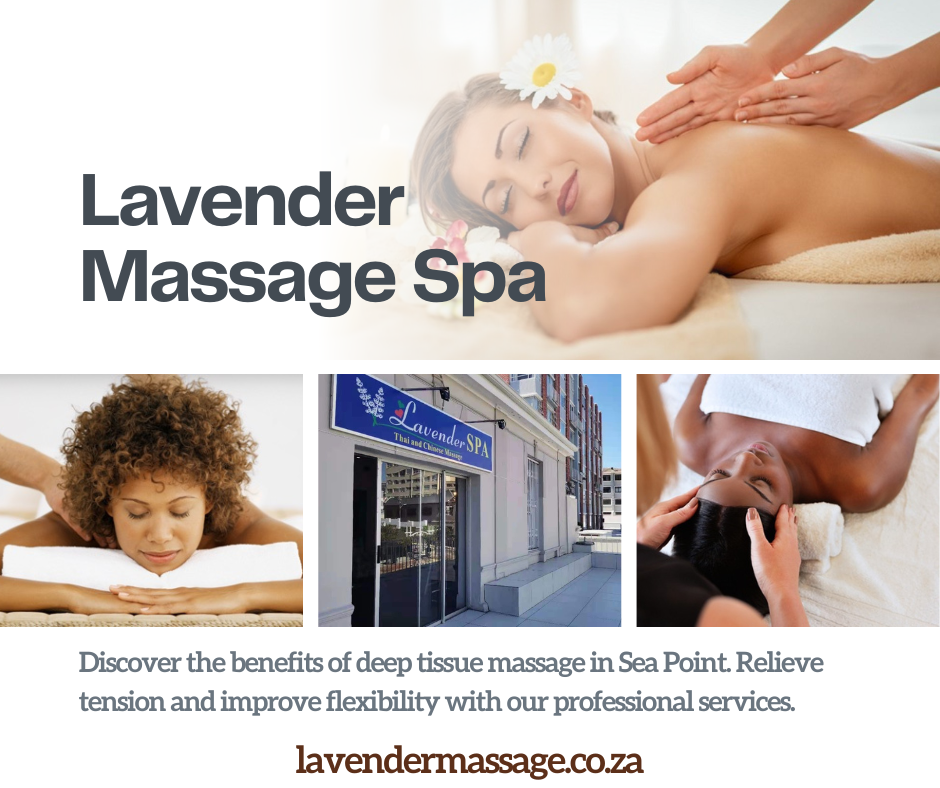 p tissueDeep tissue massage in Sea Point - Lavender Thai & Chinese Massage - Medium