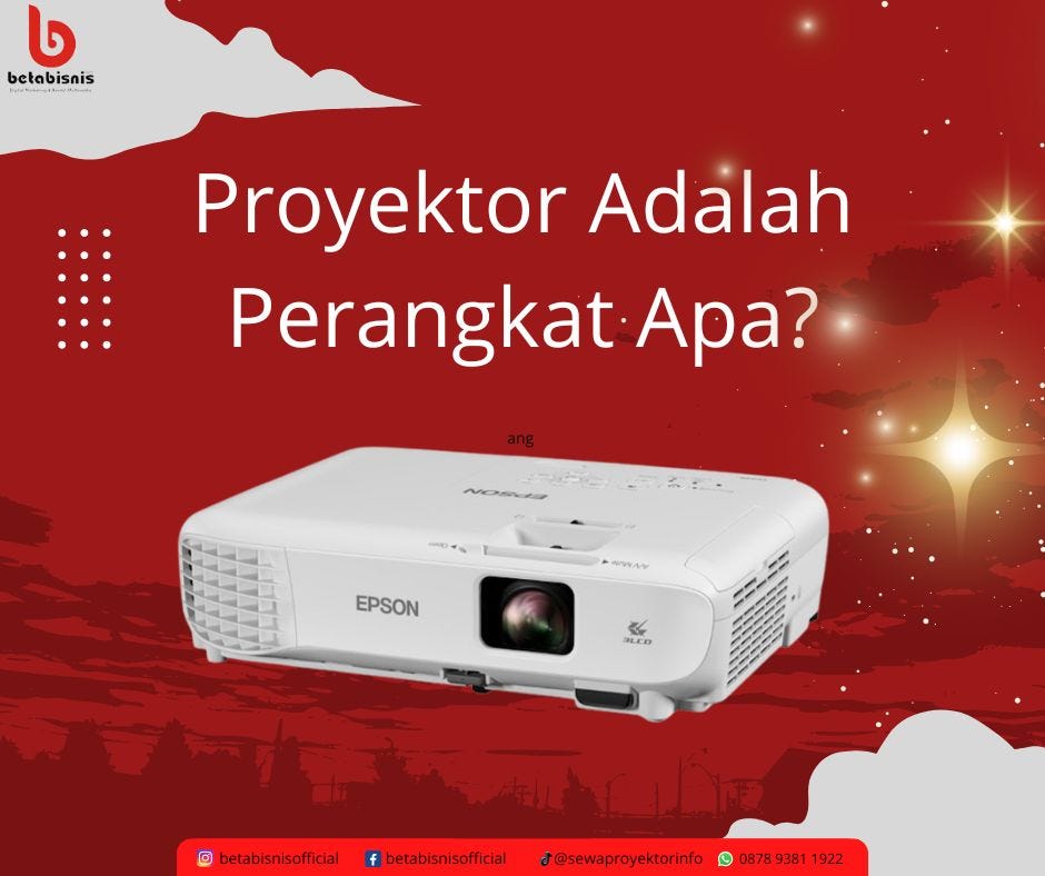 Proyektor Adalah Perangkat Apa?. Apakah Anda pernah berada dalam sebuah… | by sewatvledpekanbaru ...