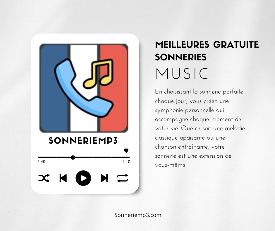 Les meilleures sonneries : L’art de choisir la sonnerie parfaite chaque ...