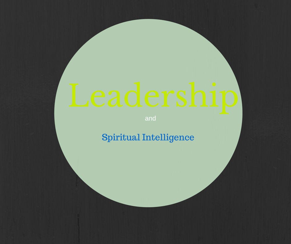 Does Spiritual Intelligence Affect Leadership Learning? | by Fresh ...