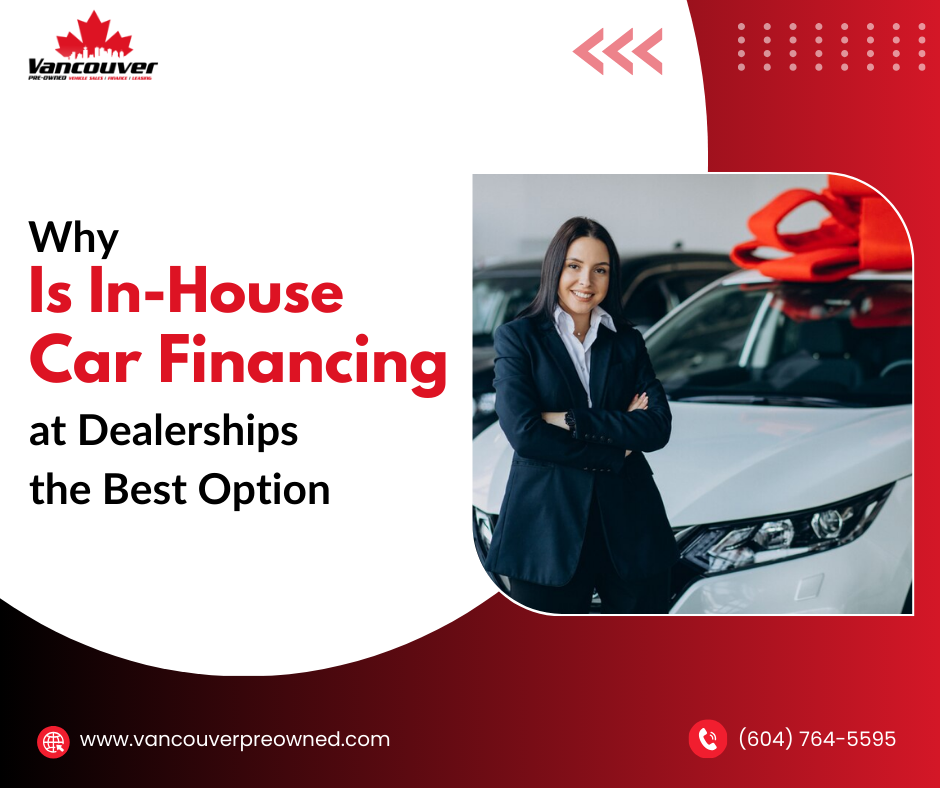 Why Is In-House Car Financing at Dealerships the Best Option? | by ...