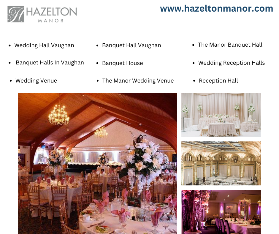 Choosing the Perfect Wedding Banquet Halls: Key Considerations and Tips ...