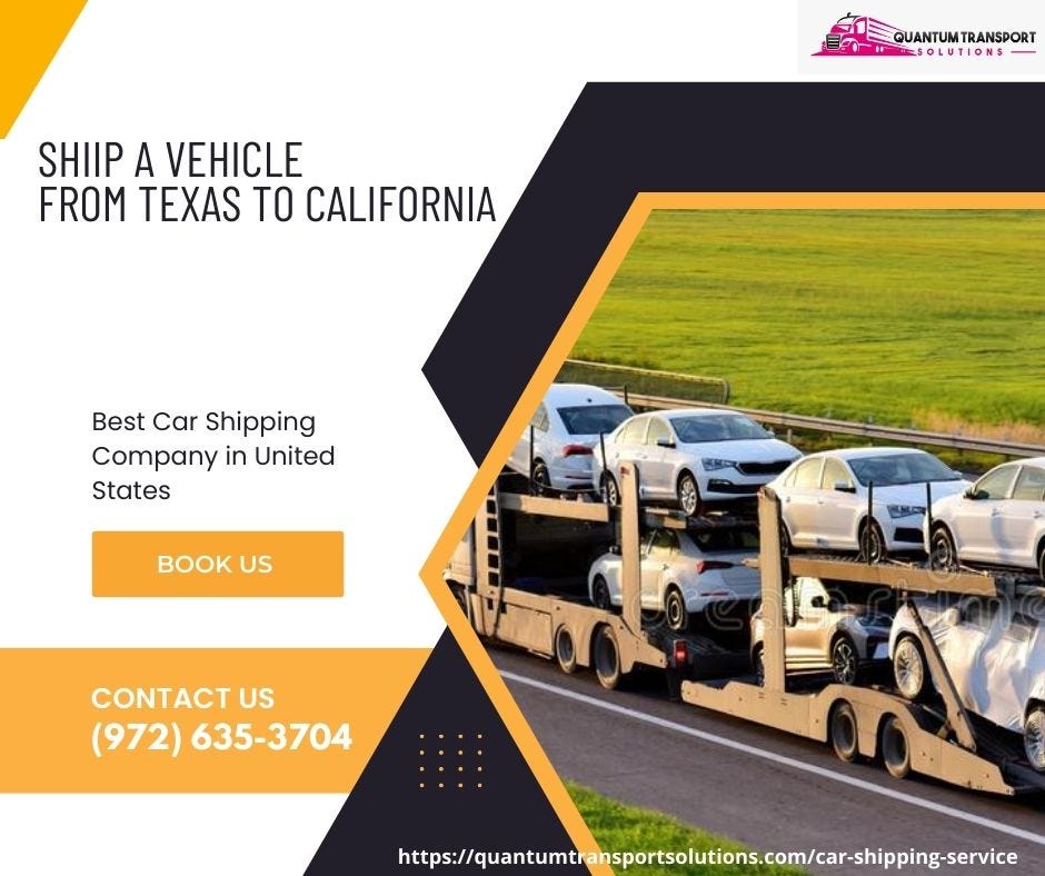 Vehicle Shipping Texas to California | by Autohub | Medium
