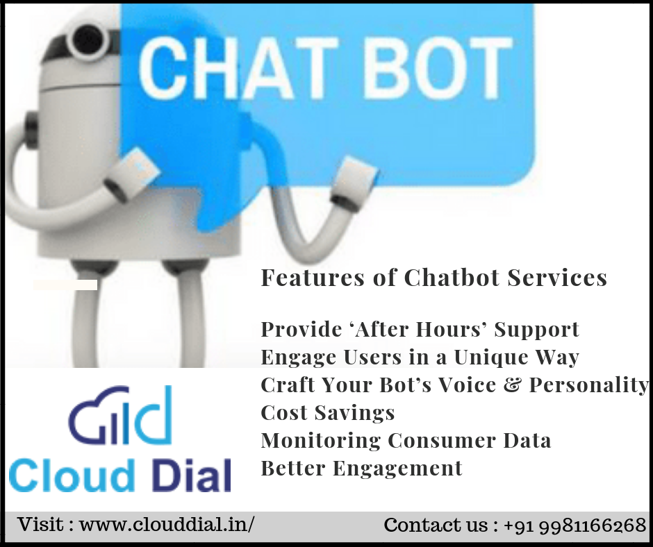 Features of Chatbot Services — CloudDial | by cloud dial | Medium