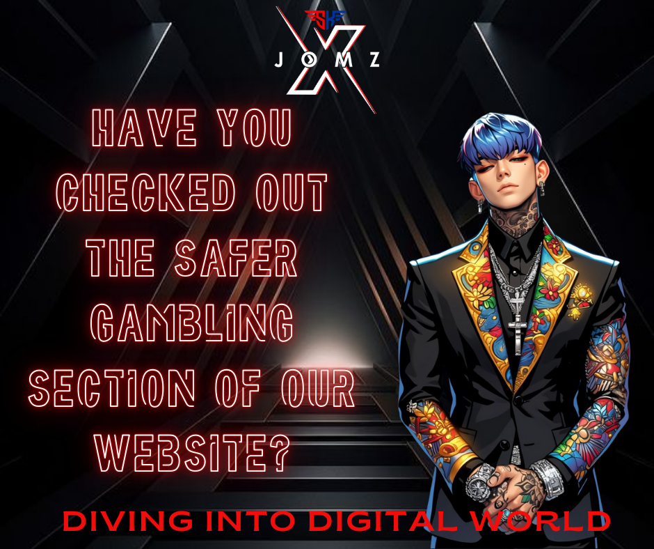 Have You Checked Out the Safer Gambling Section of Our Website? | Spinking Jomz Singapore 2025 ...
