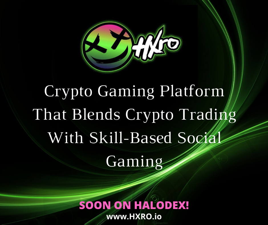 HXRO — A Crypto Gaming Platform That Blends Crypto Trading With Skill ...