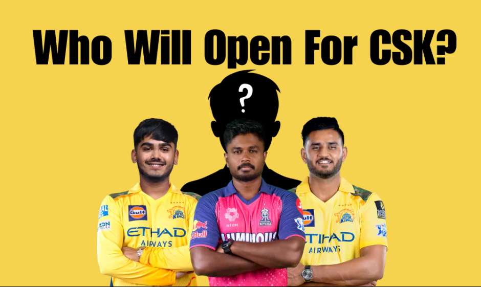 CSK Openers 2026: Best Opening Pair Options for IPL 2026 | by ...