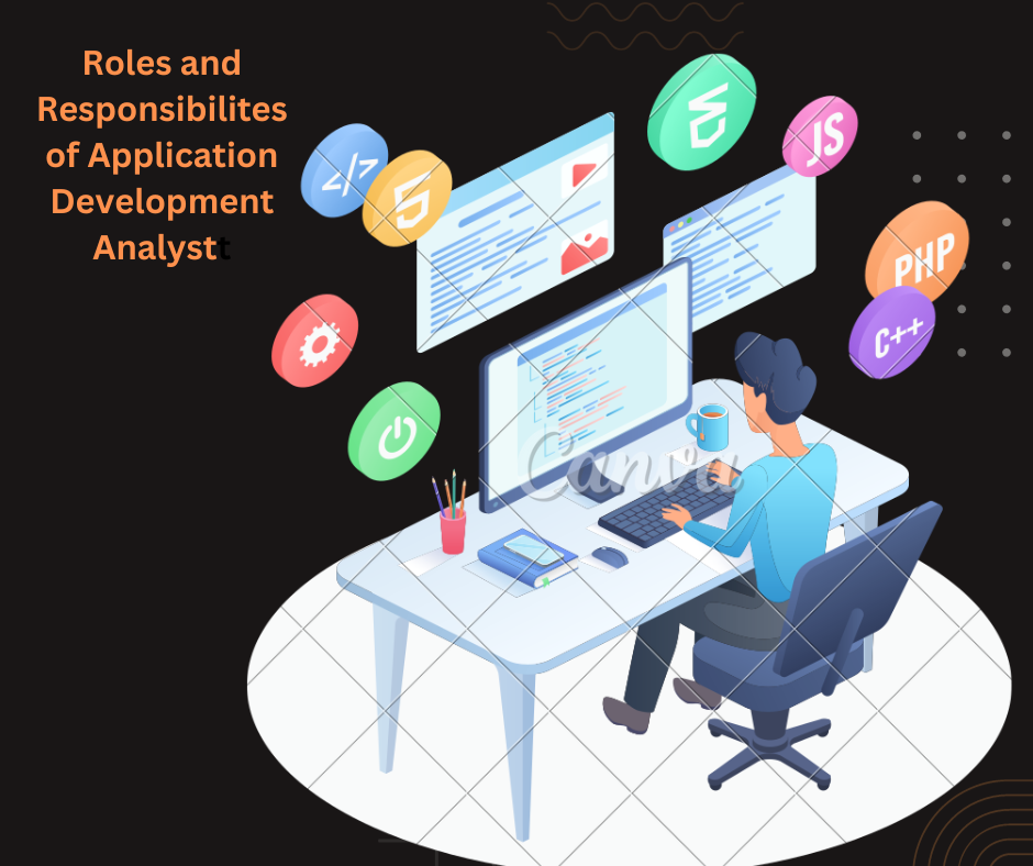 Application Development Analyst roles and responsibilities | by Digital Ipsum | Medium
