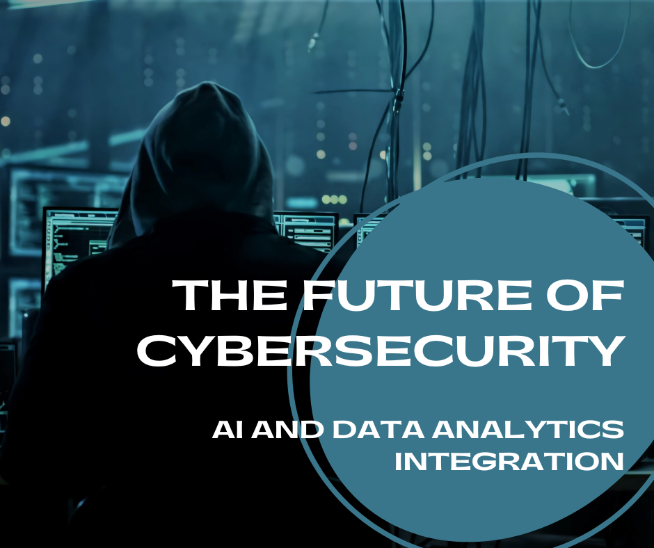 The Future of Cybersecurity: AI and Data Analytics Integration | by Syntax Technologies | Apr ...
