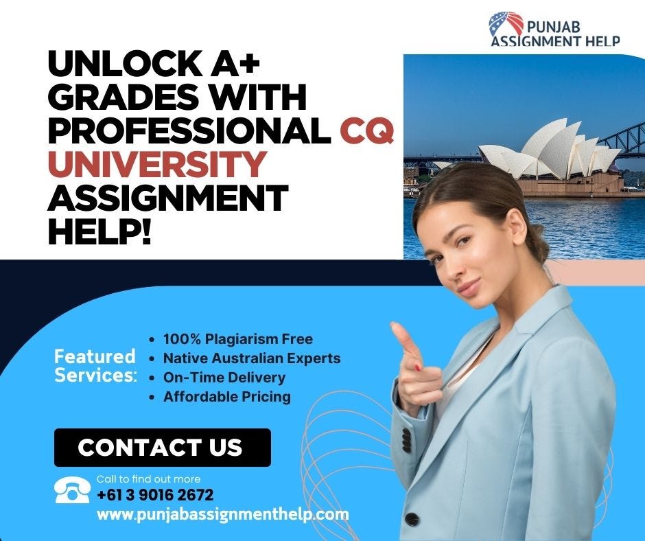 Unlock A+ Grades with Professional CQ University Assignment Help! | by ...