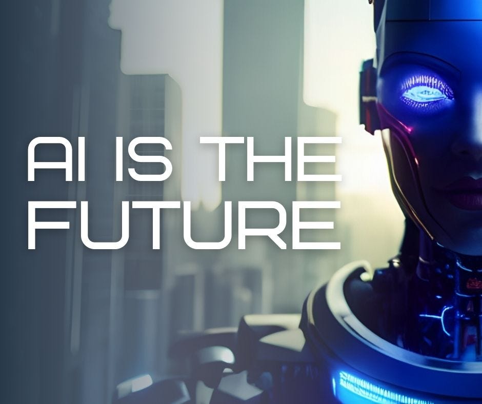 Welcome to the future, a world where AI has become an essential part of ...