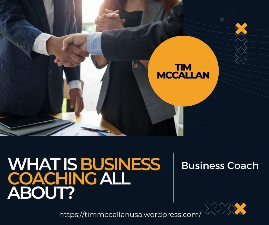 What Is Business Coaching All About? | by Tim Mccallan | Medium