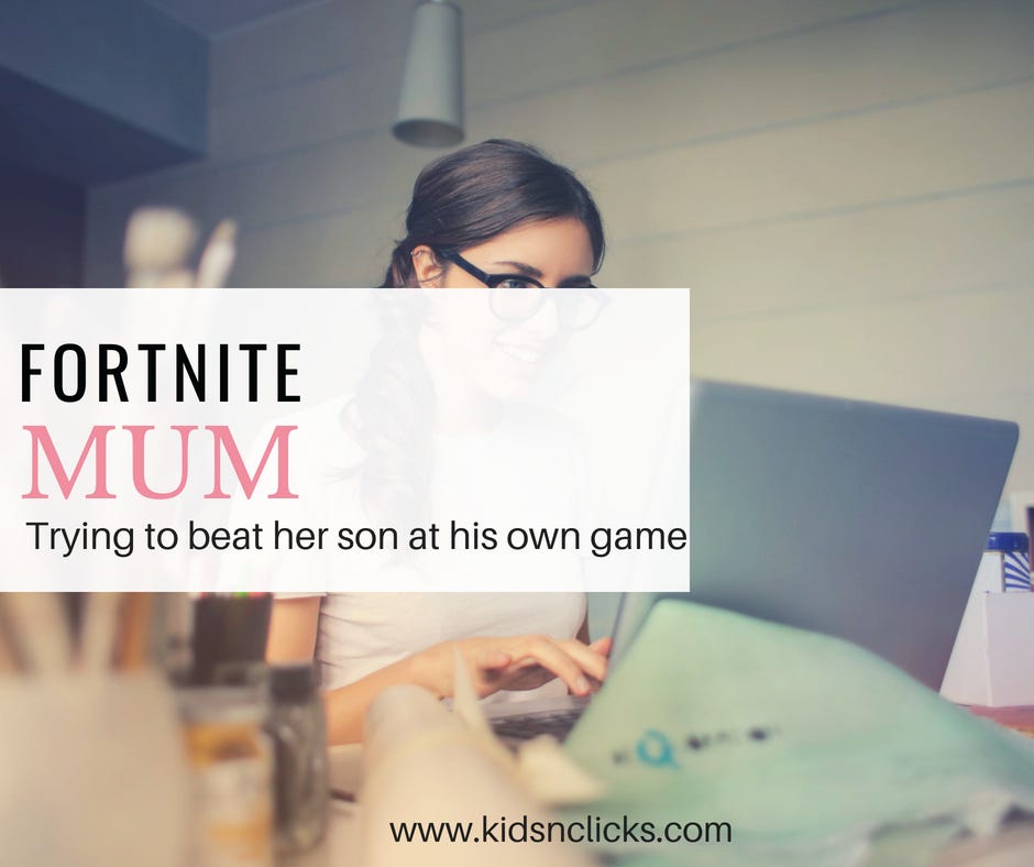 Fortnite Mum worried about her son’s addiction | by Parv K. Jessy ...
