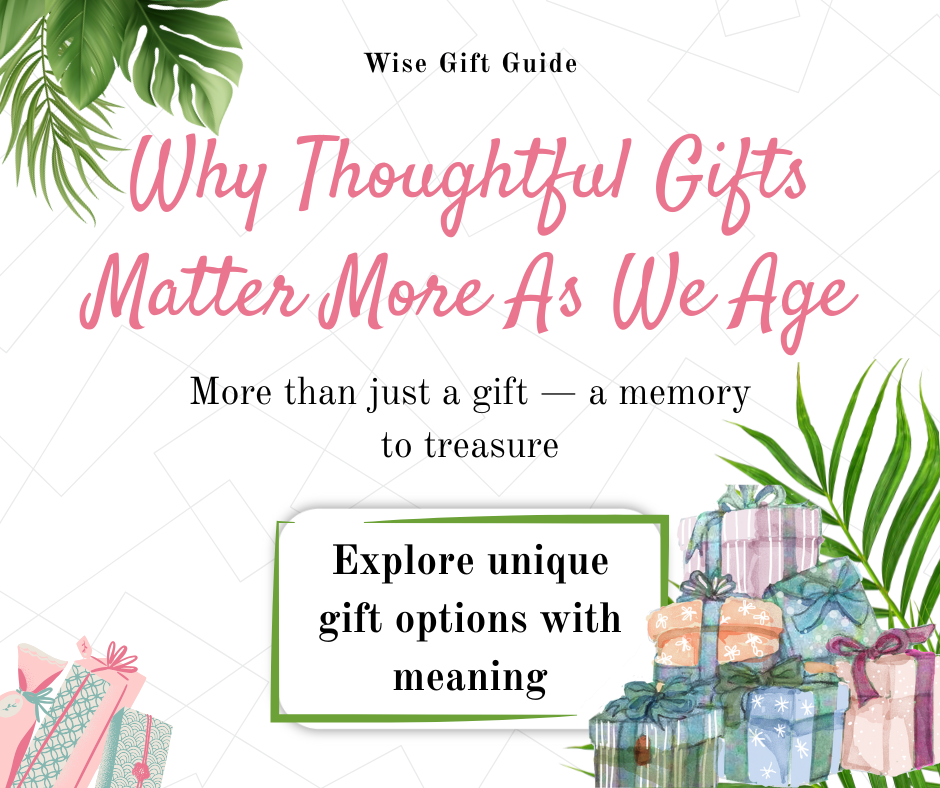 Why Thoughtful Gifts Matter More As We Age | by Hira | Apr, 2025 | Medium
