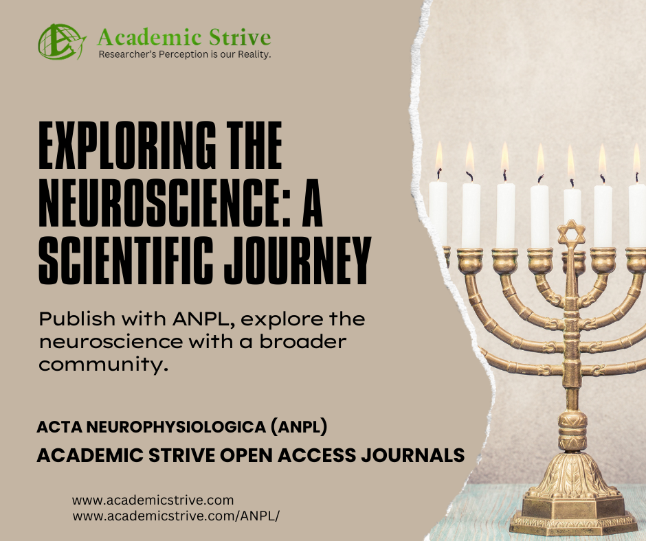 Why You Should Consider Publishing Your Article in Acta Neurophysiologica (ANPL) | by Academic ...