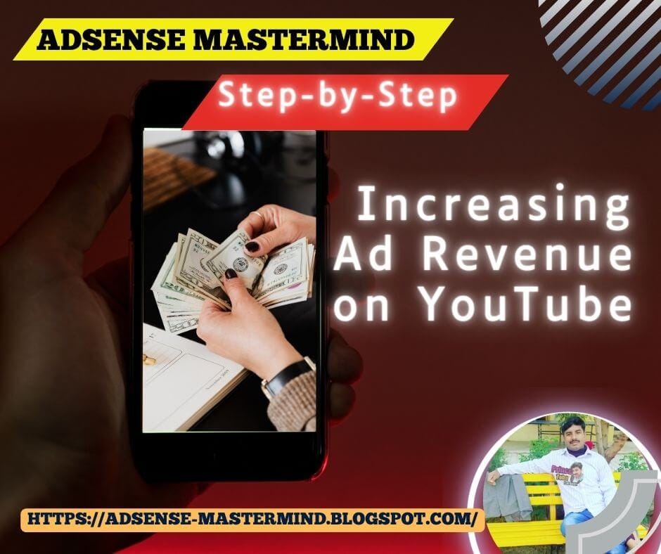 Step-by-Step Guide to Increasing Ad Revenue on YouTube - M Rehman - Medium