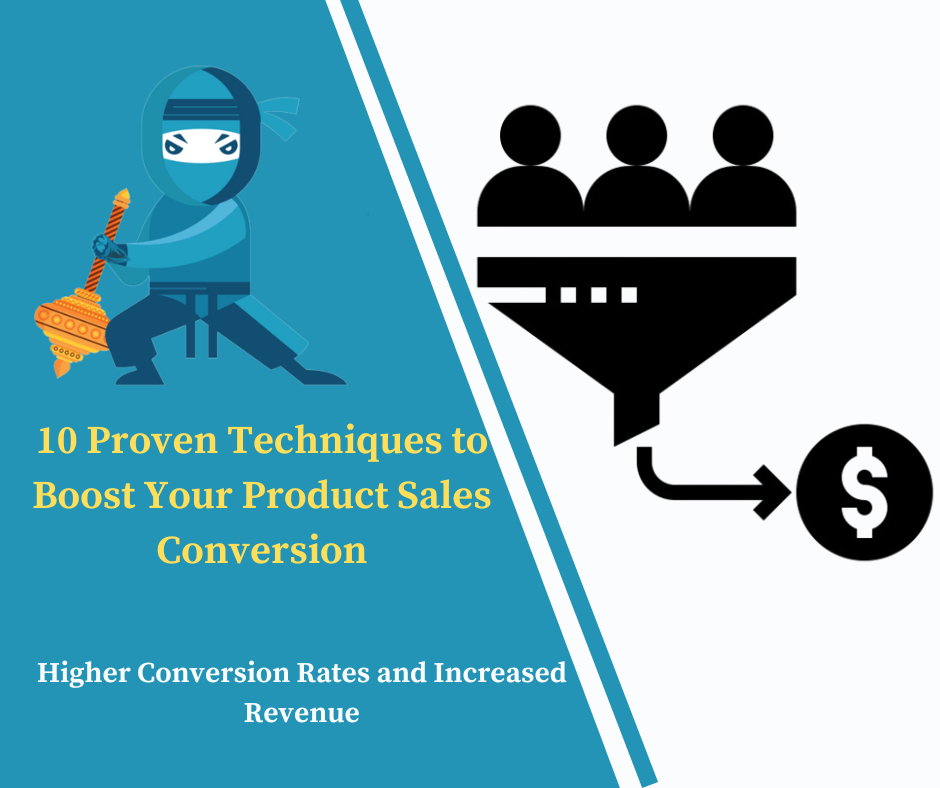 10 Proven Techniques to Boost Your Product Sales Conversion | by Sudha ...
