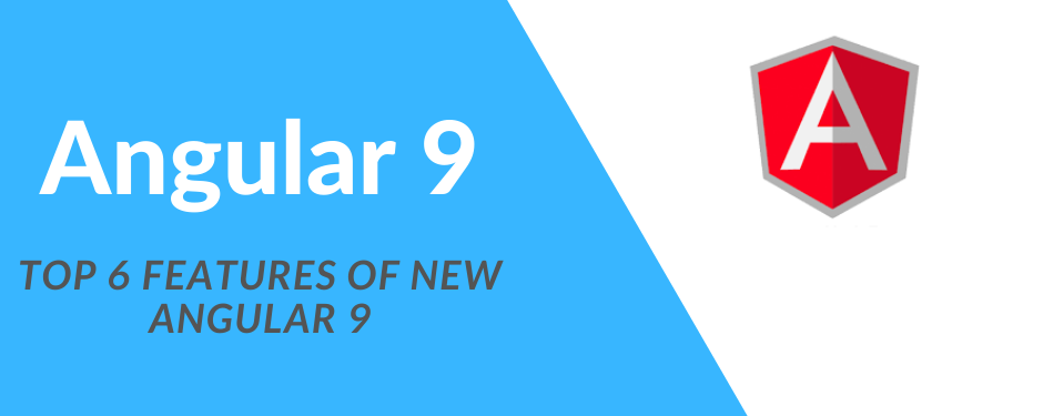 Angular 9 Project Ivy: Top New Features. | by Shareem Thahir | Medium