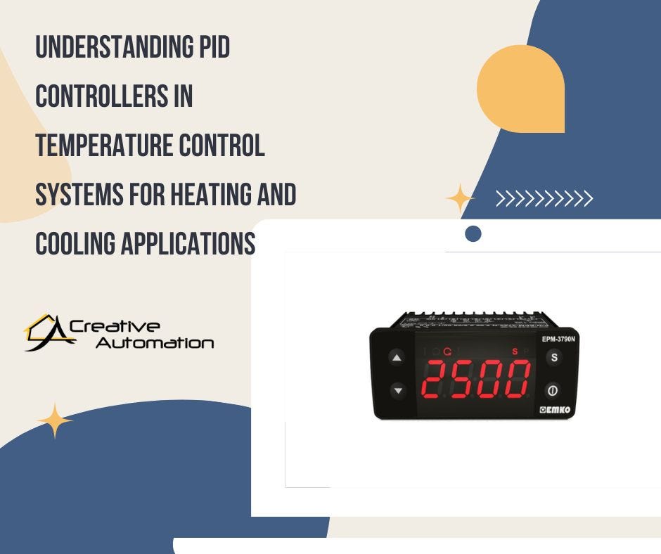 Understanding PID Controllers in Temperature Control Systems for Heating and Cooling ...