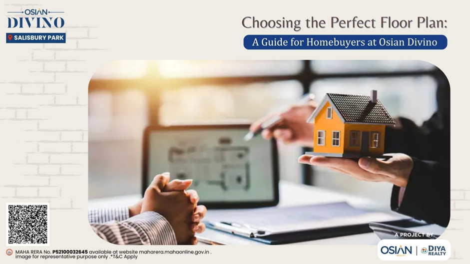 Choosing the Perfect Floor Plan: A Guide for Homebuyers at OsianDivino | by Osian Diya Group ...