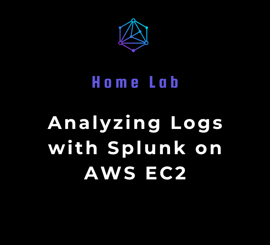 Building a Cybersecurity Home Lab: Analyzing Logs with Splunk on AWS EC2 | by Cyberchops | Medium