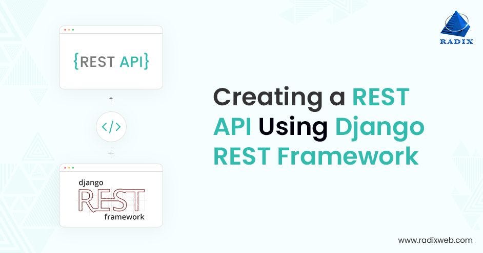 How to Build a REST API with Django REST Framework (Step-by-Step) in 2024 | by Samuel Getachew ...