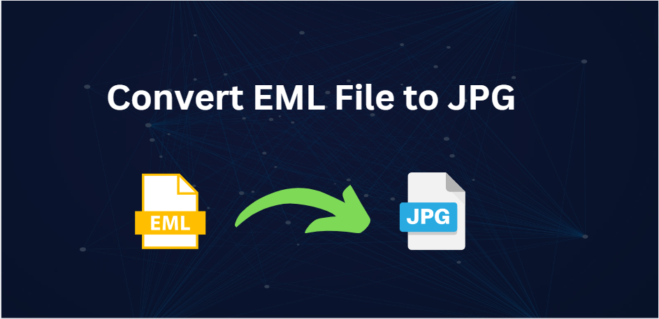 How to Convert EML File to JPG: Quick & Simple Methods | Medium