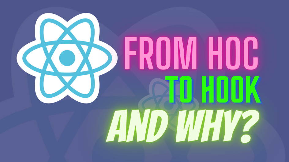 The Transition From Higher-Order Component Pattern to React Hooks Pattern | by Tapas Adhikary ...