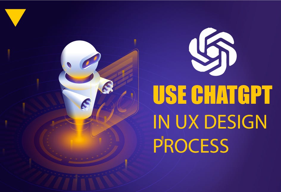 How To Use ChatGPT in UX Design Process | by Izharul Mulk | Bootcamp ...