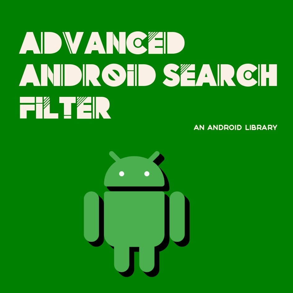 Advanced Search Filter in Android-search the substring. | by Mohit ...