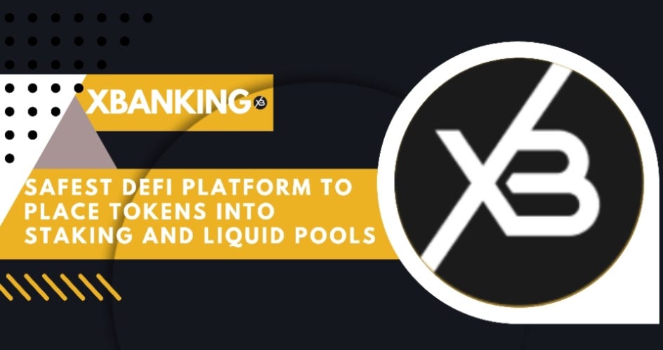 XBANKING : THE SAFEST DEFI PLATFORM | by UDOABBA | Aug, 2024 | Medium