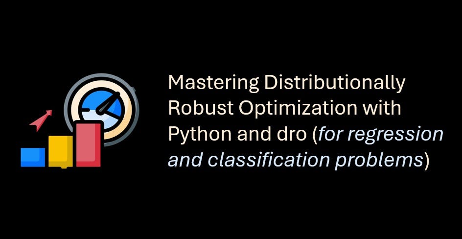 Mastering Distributionally Robust Optimization with Python and dro | by Py-Core Python ...