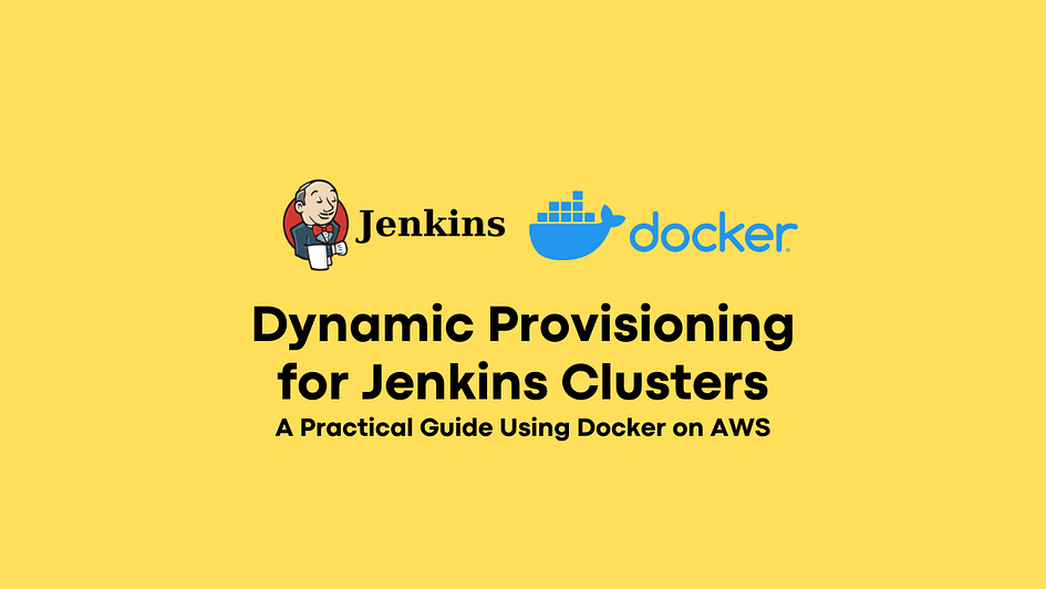 How to Setup Docker Containers as Build Agents for Jenkins | by Kuldeepkumawat | Medium