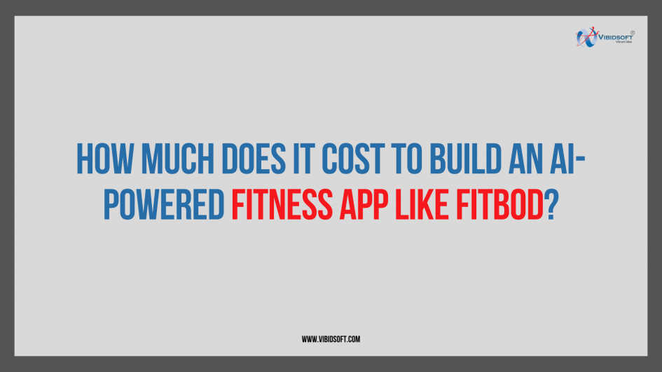How Much Does it Cost to Build an AI-Powered Fitness App like Fitbod ...