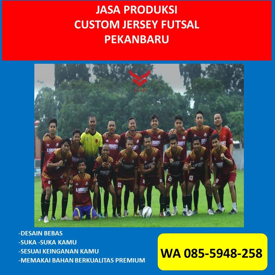 DESAIN SUKA-SUKA !! WA/CALL 0815–5946–258 , Tempat Custom Jersey Futsal ...