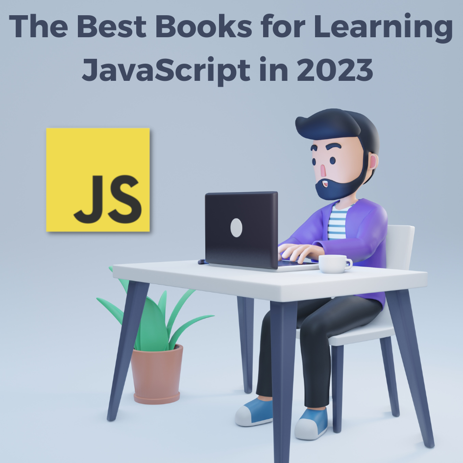 The Best Books for Learning JavaScript in 2023 | Medium
