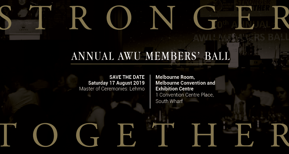 Save the Date — 2019 Annual AWU Members’ Ball | by AWU_Victoria | The ...