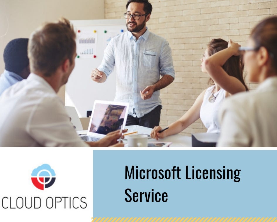 Best Microsoft Licensing Service — Cloud Optics | by Cloud Optics | Medium