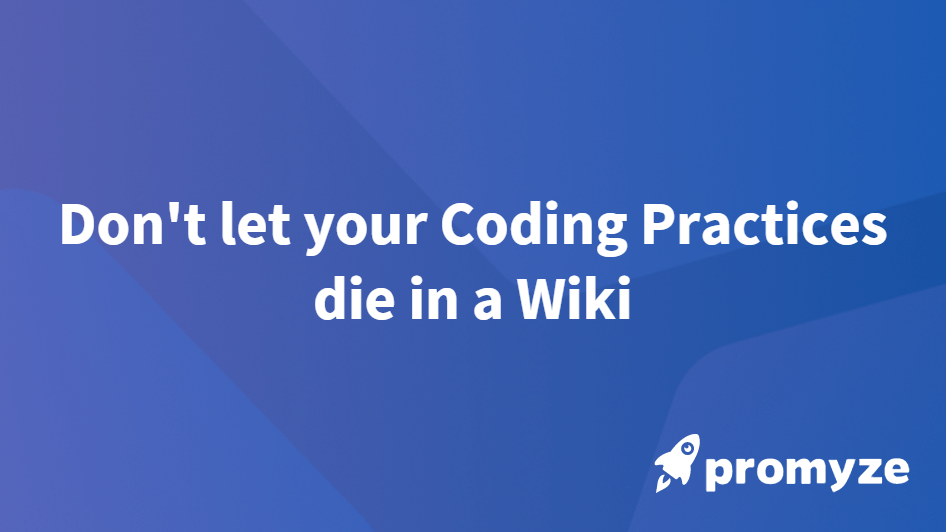 Don’t let your coding standards die in a wiki | by Cédric Teyton ...